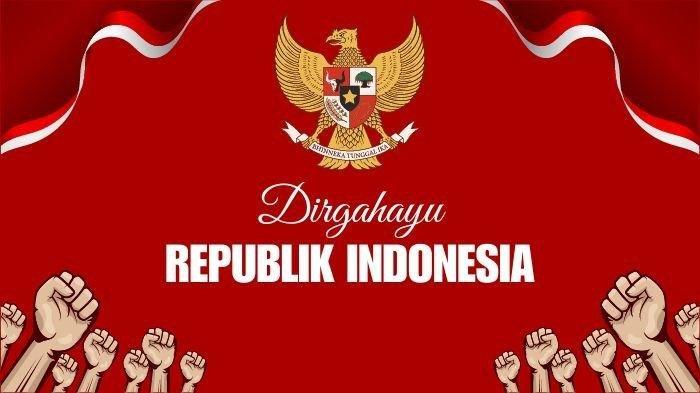 Ucapan Selamat Hari Kemerdekaan ke-79 Republik Indonesia dalam Bahasa Inggris dan Artinya ...
