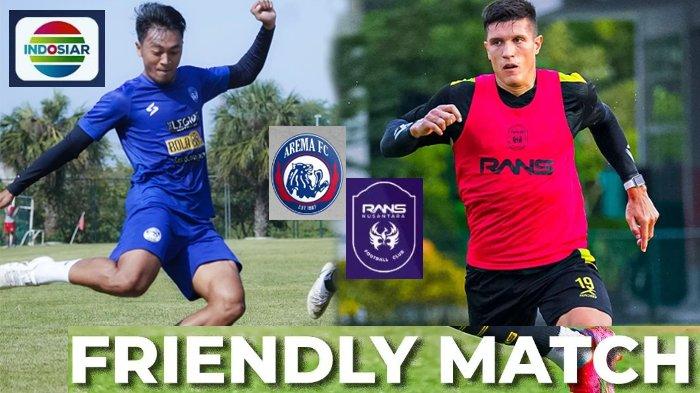 Live Streaming Indosiar Arema FC Vs RANS Nusantara FC Malam Ini, Intip Daftar Pemain Kedua Tim ...
