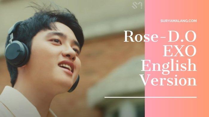 Lirik Lagu Rose D.O EXO English Version dan Terjemahannya, Terbaru ...