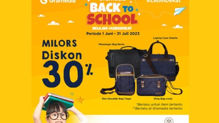 Gebyar Promo Spesial Eversac dan Milors, Sambut Tahun Ajaran Baru di ...