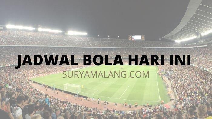 Jadwal Bola Hari Ini: Liga Portugal Santa Clara vs Estoril, Irlandia vs ...