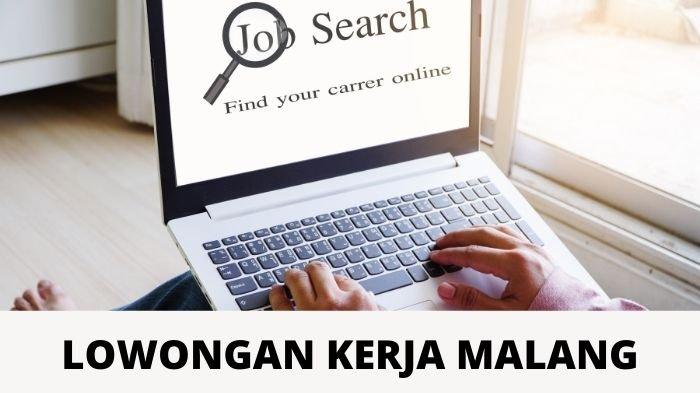 Lowongan Kerja Malang Rabu 27 Oktober 2021 Berbagai Posisi: Dicari ...