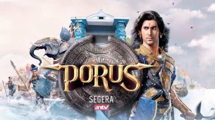 Sinopsis Porus Episode 1 Senin 13 Agustus 2018 Pukul 17.30 WIB ...