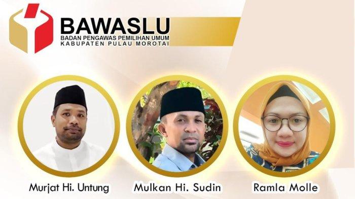 Berikut Tiga Komisioner Bawaslu Kabupaten Pulau Morotai Dinyatakan