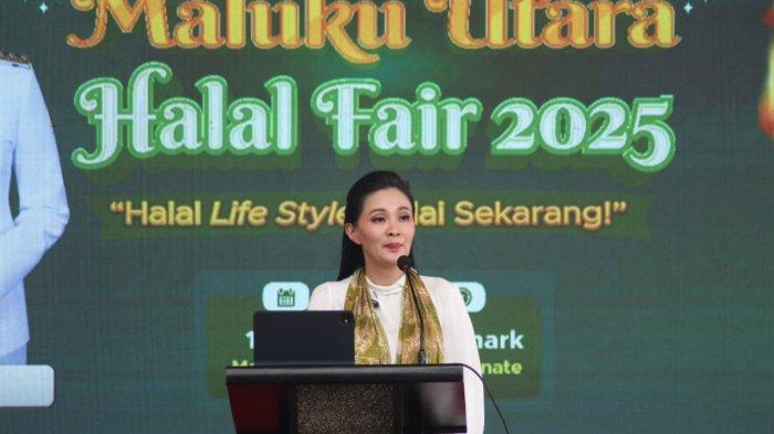 Buka Maluku Utara Halal Fair 2025, Sherly Laos Tekankan Pembinaan Hingga Sertifikasi Halal UMKM ...