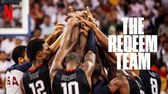 Trending di Netflix, Sinopsis Film The Redeem Team (2022): Kisah Tim ...