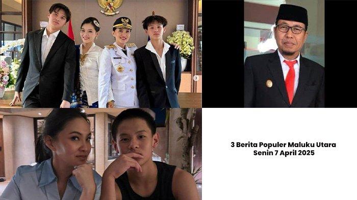 3 Berita Populer Malut: Sherly Laos Puji Penampilan Baru Edbert Laos ...