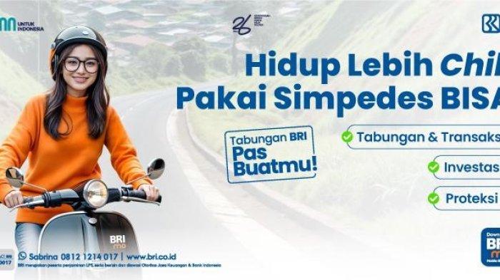 Simpedes BISA, Rekomendasi Tabungan dan Investasi dari BRI ...