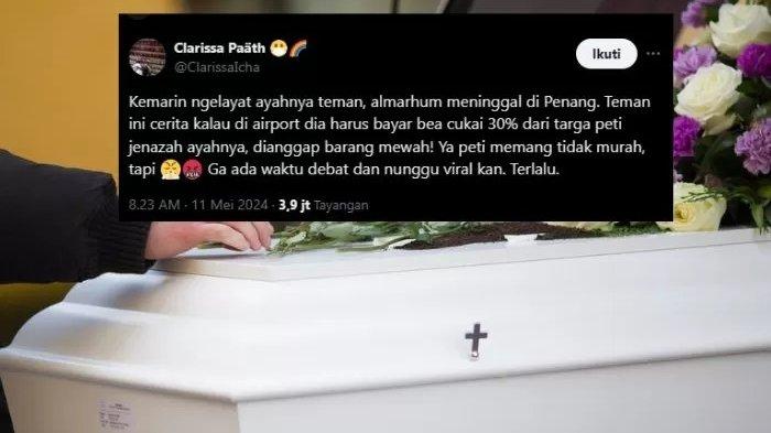 Viral Peti Jenazah Kena Pajak: Bea Cukai Klarifikasi, Pengirim Cuitan Minta Maaf, Ini ...