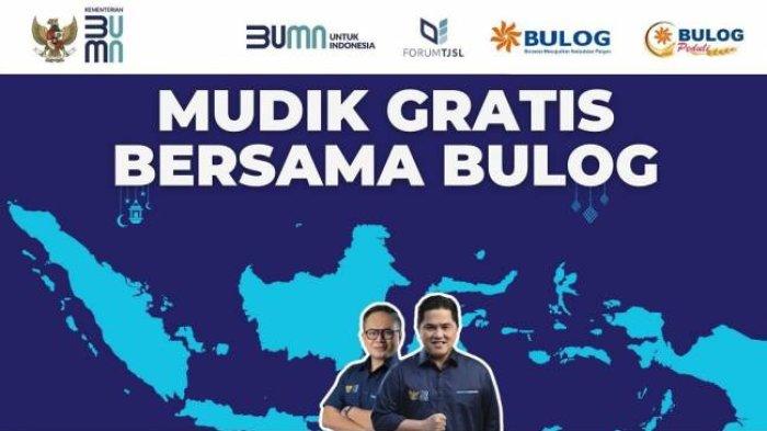 Perum Bulog Gelar Mudik Gratis Lebaran 2024, Begini Cara Daftar dan Syaratnya - Tribuntoraja.com