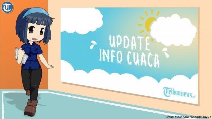 Info Prakiraan Cuaca BMKG 26 Mei 2019, Waspada Hujan Lokal di Beberapa ...
