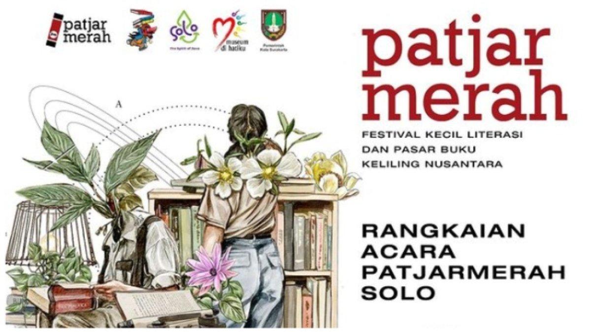 Jadwal Acara Patjar Merah 2023 di Solo, Festival Kecil Literasi & Pasar ...