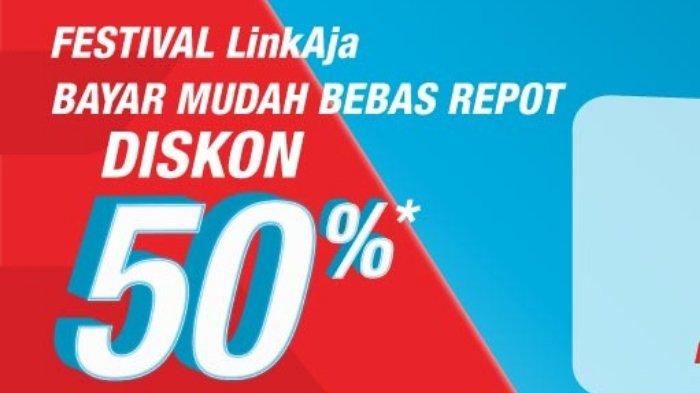 Festival LinkAja, Ada Banyak Promo Menarik di Berbagai Produk dan ...