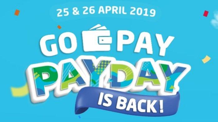 Promo GOPAYPAYDAY Kembali Hadir, Ada Cashback 50 Persen di Banyak ...
