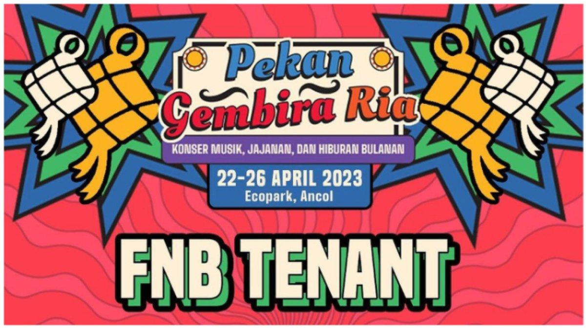 Sambut Momen Libur Lebaran, Berikut Daftar Tenant Kuliner Festival ...