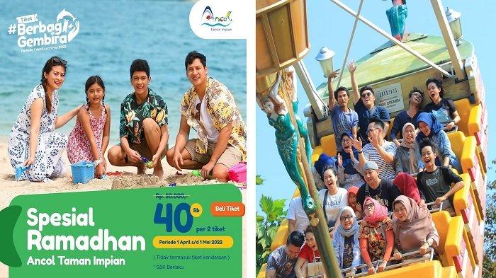 Harga Tiket Masuk dan Jam Buka Ancol Selama Bulan Ramadhan, Ada Promo ...