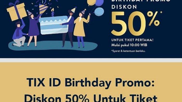 TIX.ID Brithday Promo - Hanya 2 Hari, Tiket Bioskop Diskon 50% untuk ...
