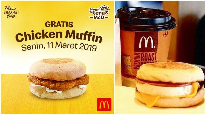 Khusus Besok, McDonald's Beri 1000 Chicken Muffin Gratis untuk Peringati National Breakfast Day ...