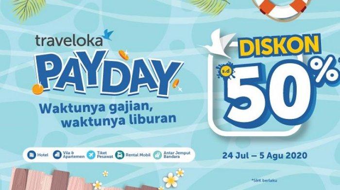 Promo Traveloka Payday, Nikmati Diskon Tiket Pesawat dan Hotel hingga ...