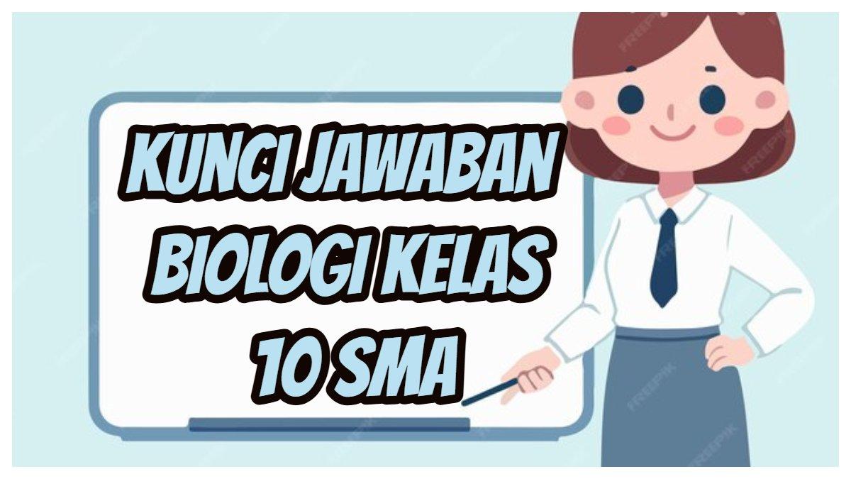 BOCORAN 20 Contoh Soal UTS PTS Biologi Kelas 10 Semester 2 Kurikulum ...