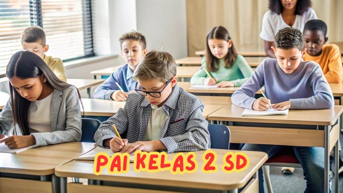 30 Kunci Jawaban Soal PAI Kelas 2 SD, Berikut Adalah Contoh Meneladan ...