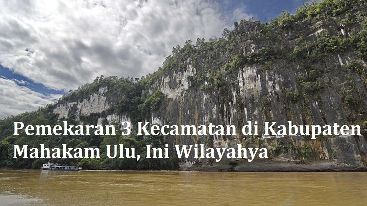 Kabupaten Mahakam Ulu Mendesak Ajukan Pemekaran 3 Kecamatan, Long Apari ...
