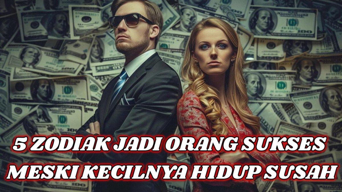 5 Zodiak Bakal Jadi Orang Sukses Meski Kecilnya Hidup Susah: Aries ...