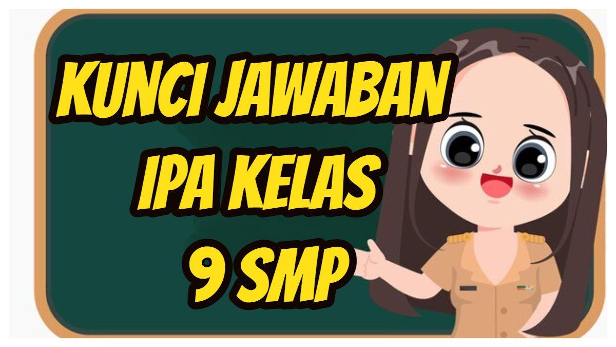 Kunci Jawaban IPA Kelas 9 SMP Halaman 244 245, Mengamati Arus Listrik - TribunTrends.com