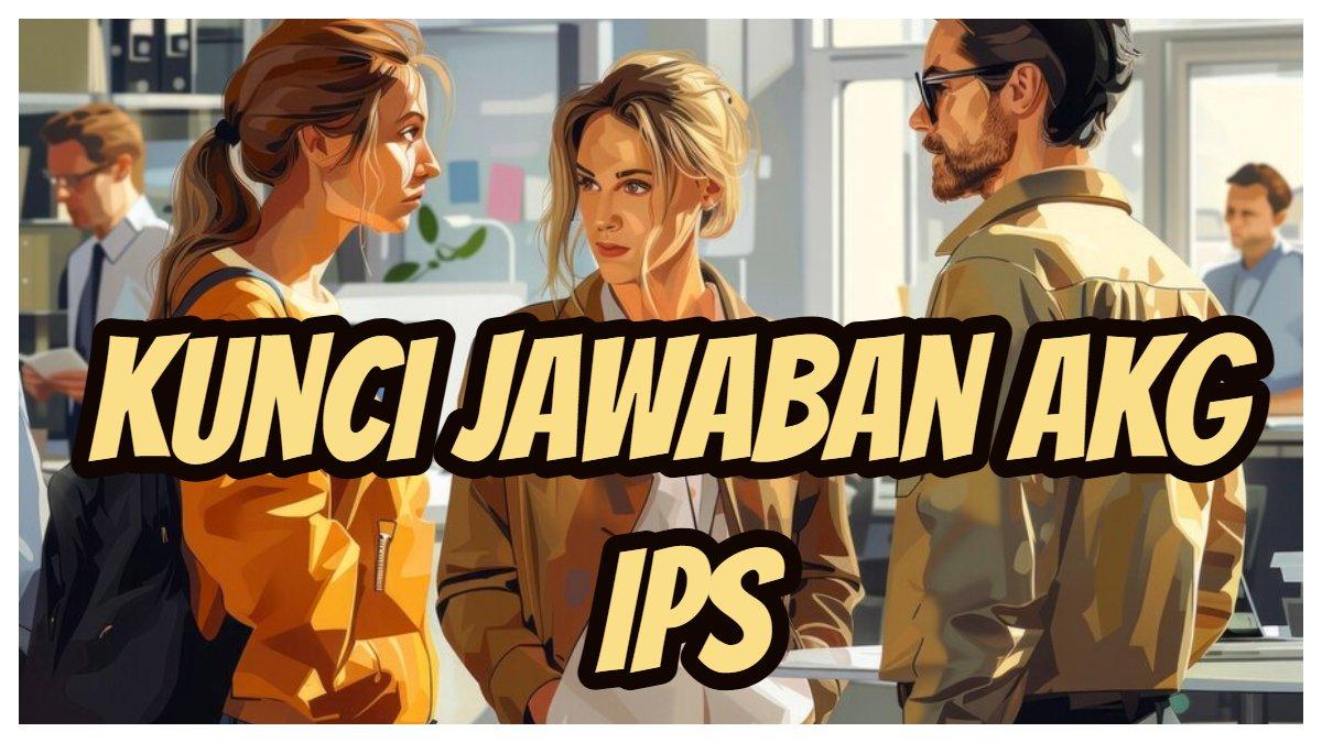 Kunci Jawaban AKG IPS: Permendikbud Nomor 20 tahun 2016 pada Esensinya ...