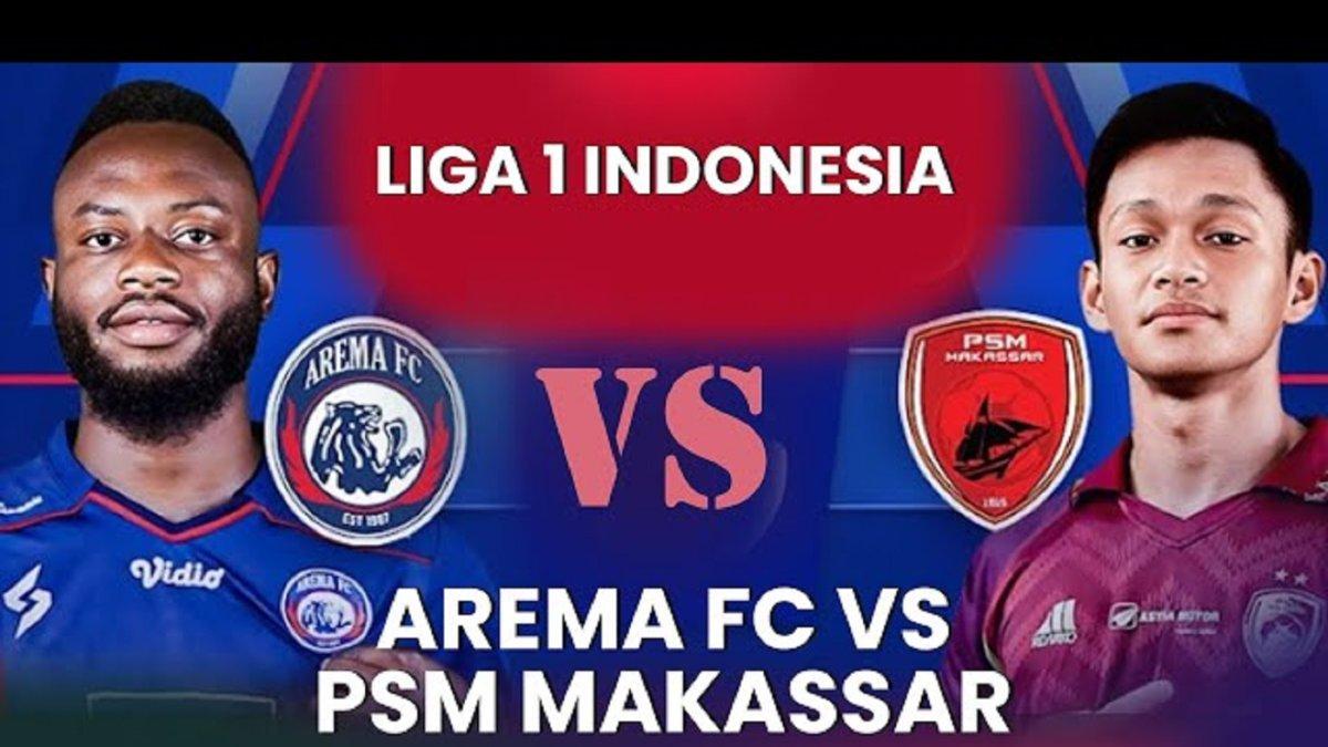 Hasil Skor Akhir Liga 1 Arema FC vs PSM Makassar: Singo Edan Ditahan Imbang 1-1 Oleh Juku Eja ...
