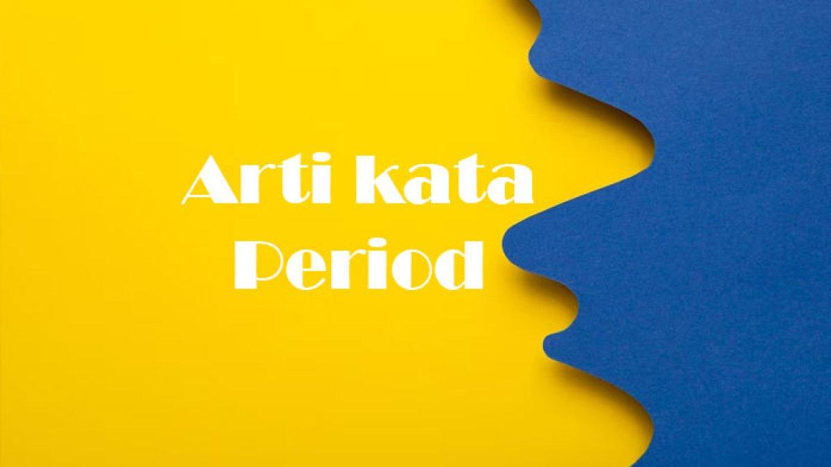 Apa Arti Period Istilah Viral TikTok? Bahasa Gaul Sering Muncul di ...