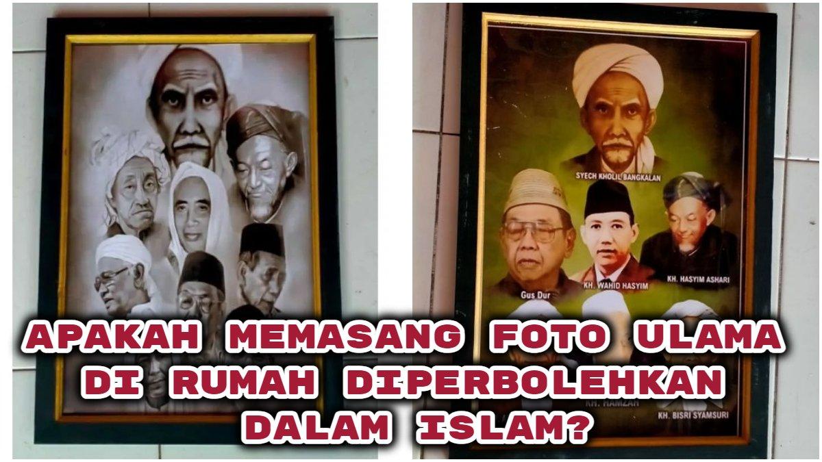 Apa Hukumnya Memajang Potret atau Foto Ulama, Guru, atau Habib di Rumah? Ini Kata Buya Yahya ...
