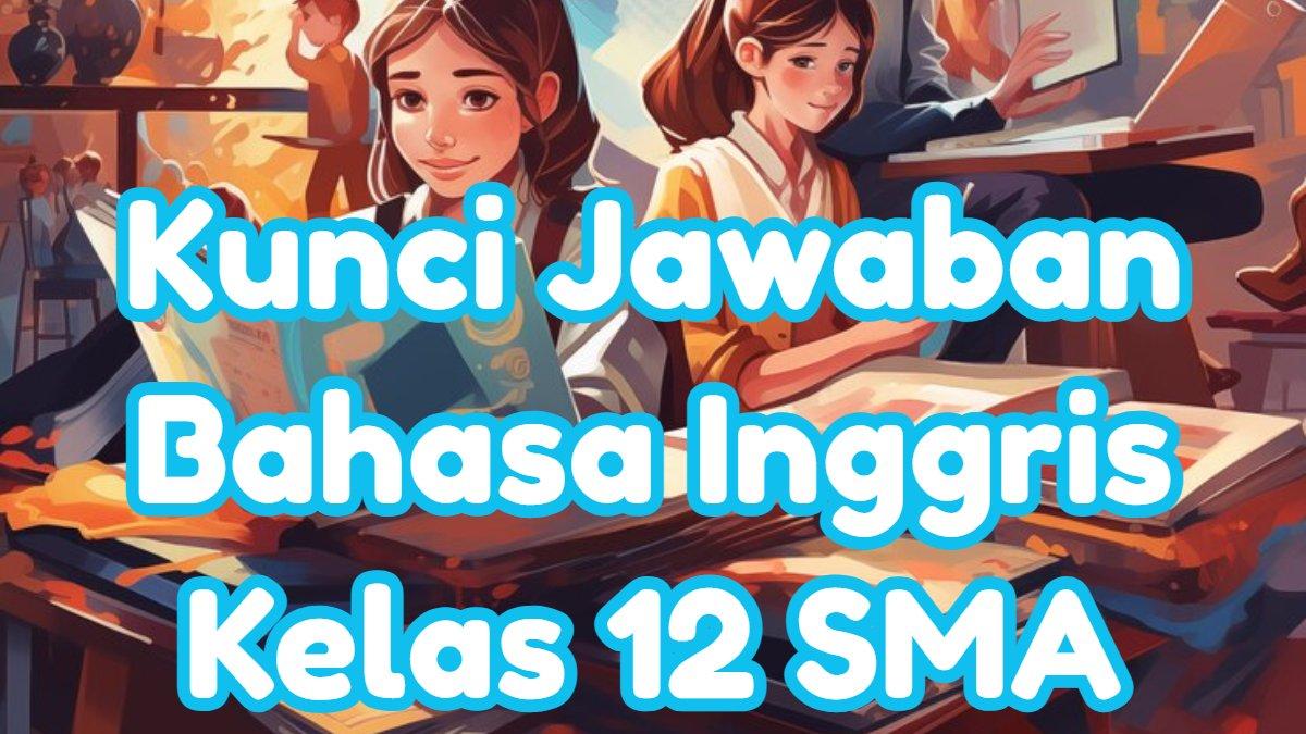 Kunci Jawaban Soal Bahasa Inggris Kelas 12 SMA: What is the Function of Seat Belts ...