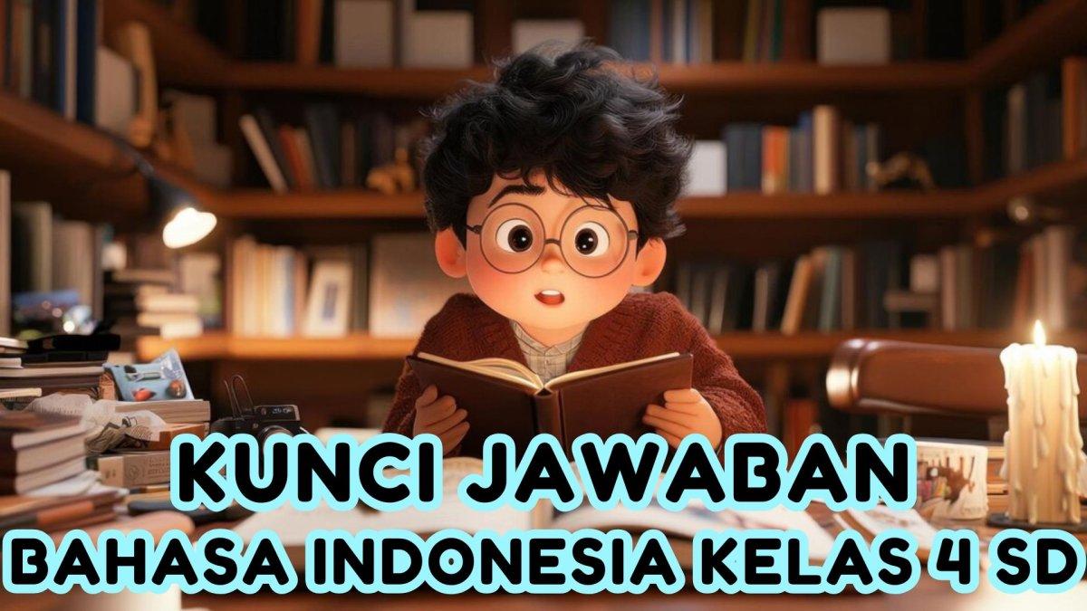 Kunci Jawaban Latihan Soal Bahasa Indonesia Kelas 4 SD: Kata Rempeyek Adalah Sebutan Untuk ...