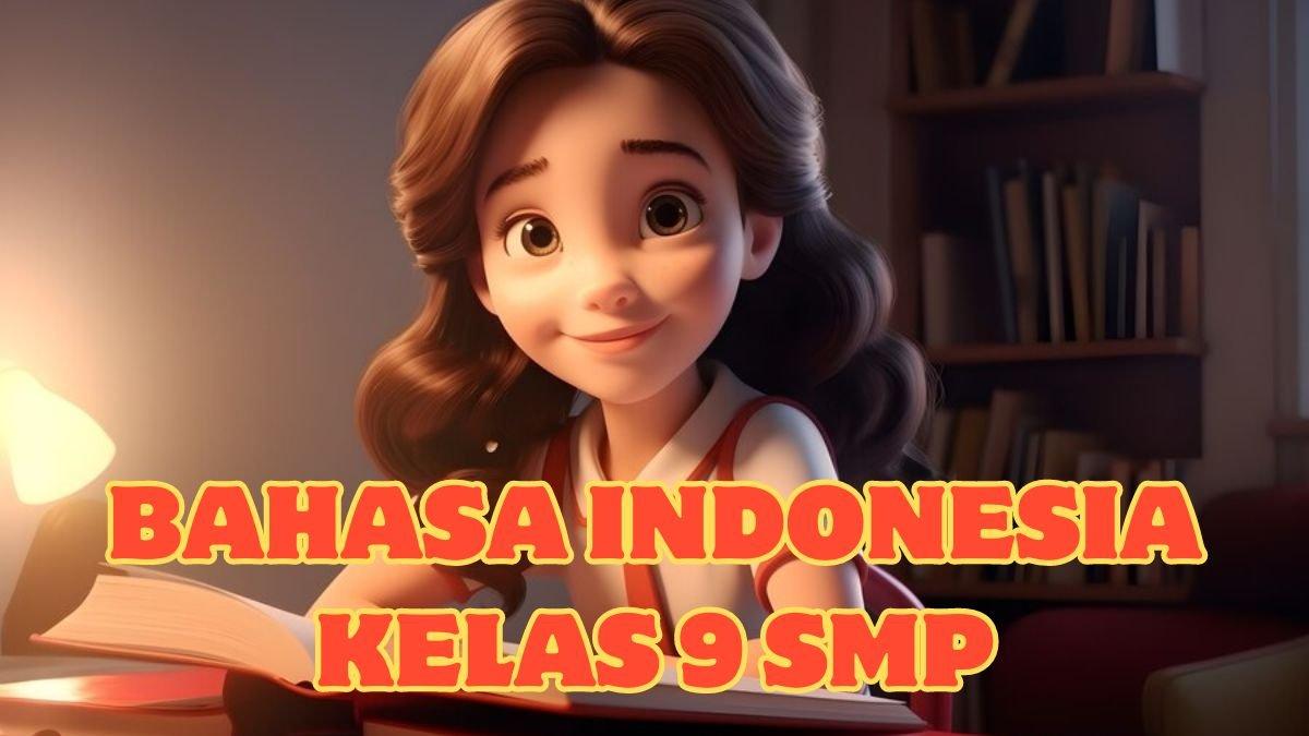 Kumpulan Kunci Jawaban Soal Bahasa Indonesia Kelas 9 SMP, Materi Tentang Menyusun Cerita Pendek ...