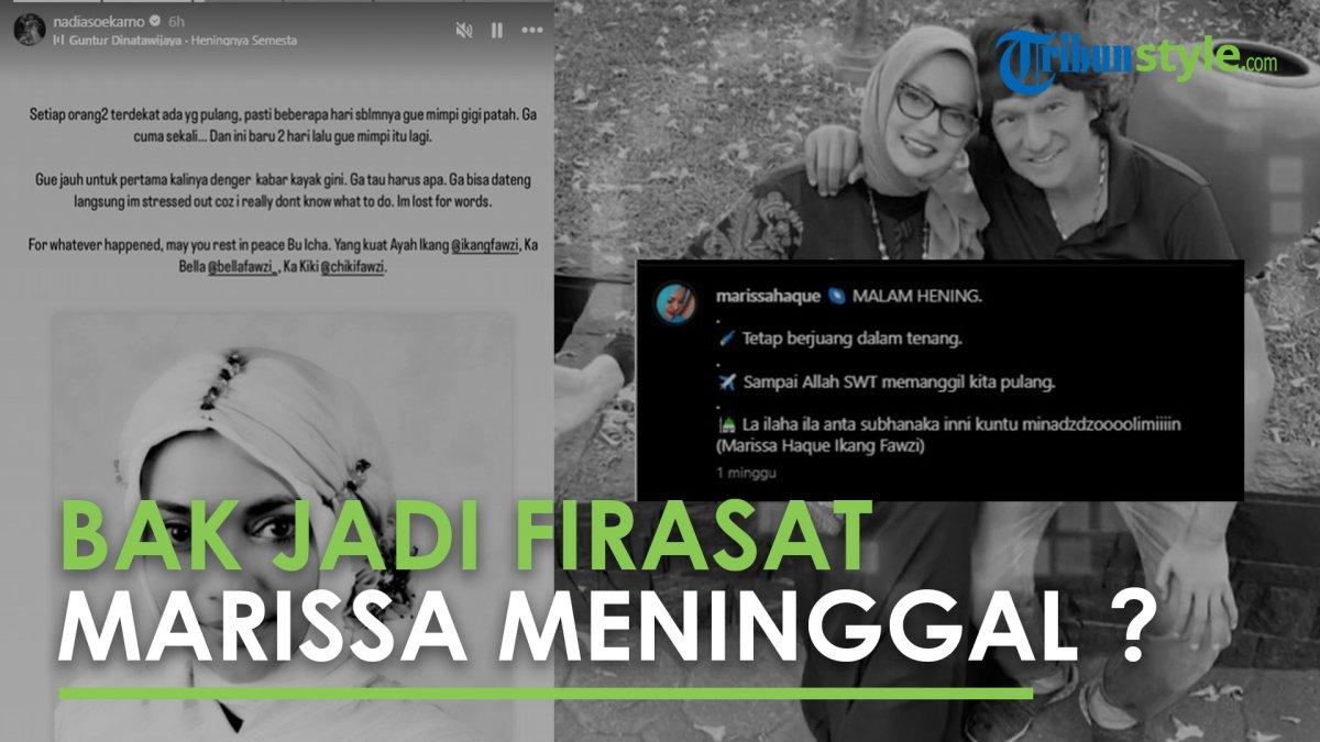 Video Postingan ini Bak Jadi Firasat Marissa Haque Meninggal? Malam ...