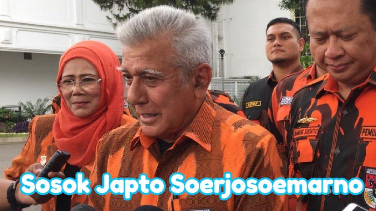 Siapa Japto Soerjosoemarno? Ketua Pemuda Pancasila yang Rumahnya ...