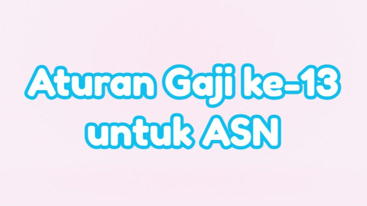 ASN Wajib Tahu, Jadwal Pencairan Gaji ke-13 untuk Tahun 2025, Simak Besarannya - TribunTrends.com