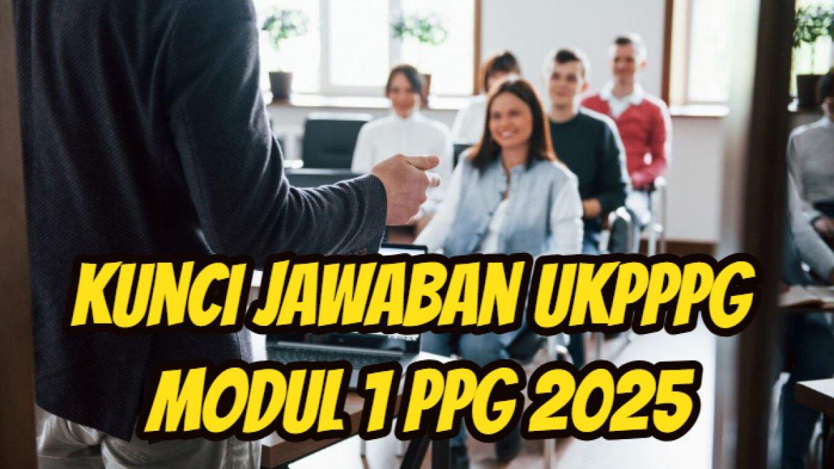 Contoh Asesmen Autentik yang Sesuai dengan Prinsip UbD, Kunci Jawaban UKPPPG Modul 1 PPG 2025 ...