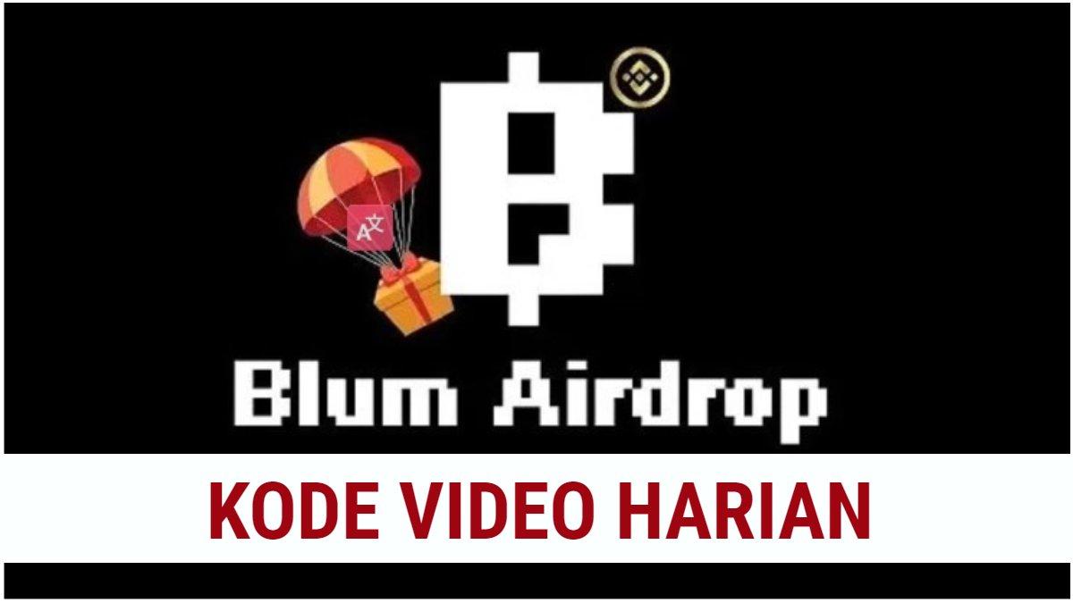 Daily Video Code Blum 27 September 2024, Bonus Melimpah dengan Kode Harian, Segera Klaim ...