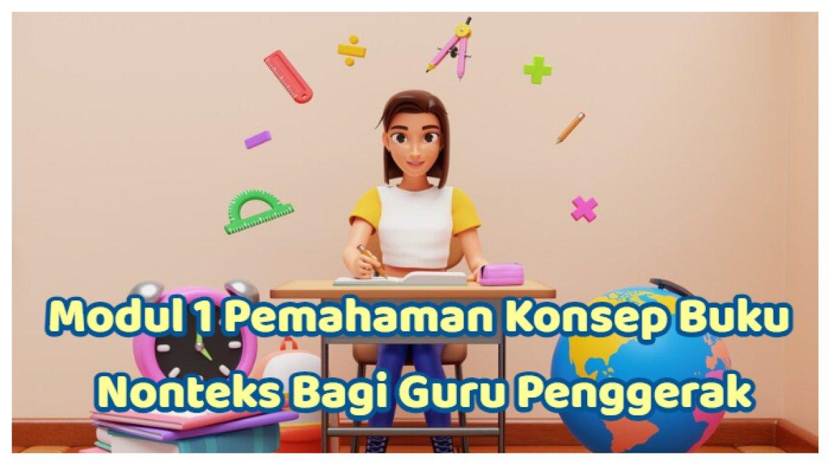 Kunci Jawaban: 10 Soal Modul 1 Buku Nonteks Bermutu dan Bagaimana ...