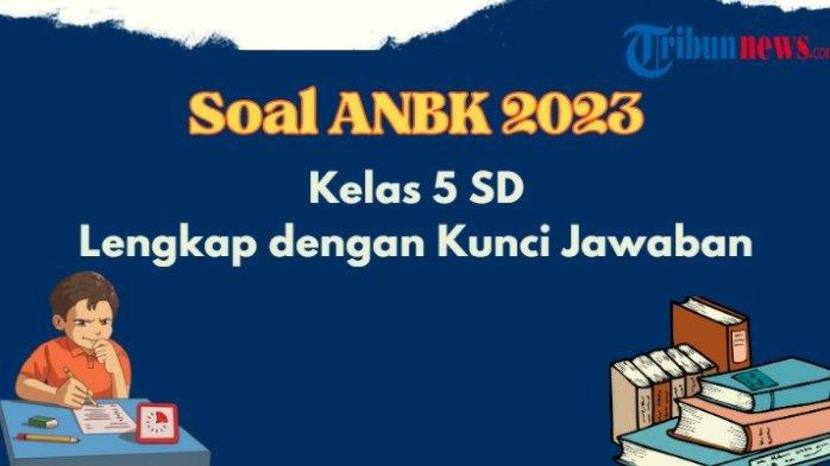 70 Kunci Jawaban Soal Asesmen Nasional Berbasis Komputer ANBK Kelas 5 ...