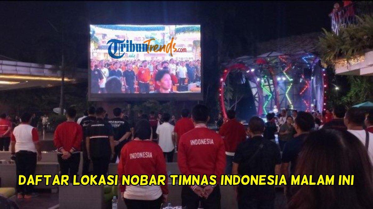 Daftar Tempat Nobar Gratis Vietnam vs Indonesia AFF 2024: Jakarta, Bandung, Solo hingga Surabaya ...