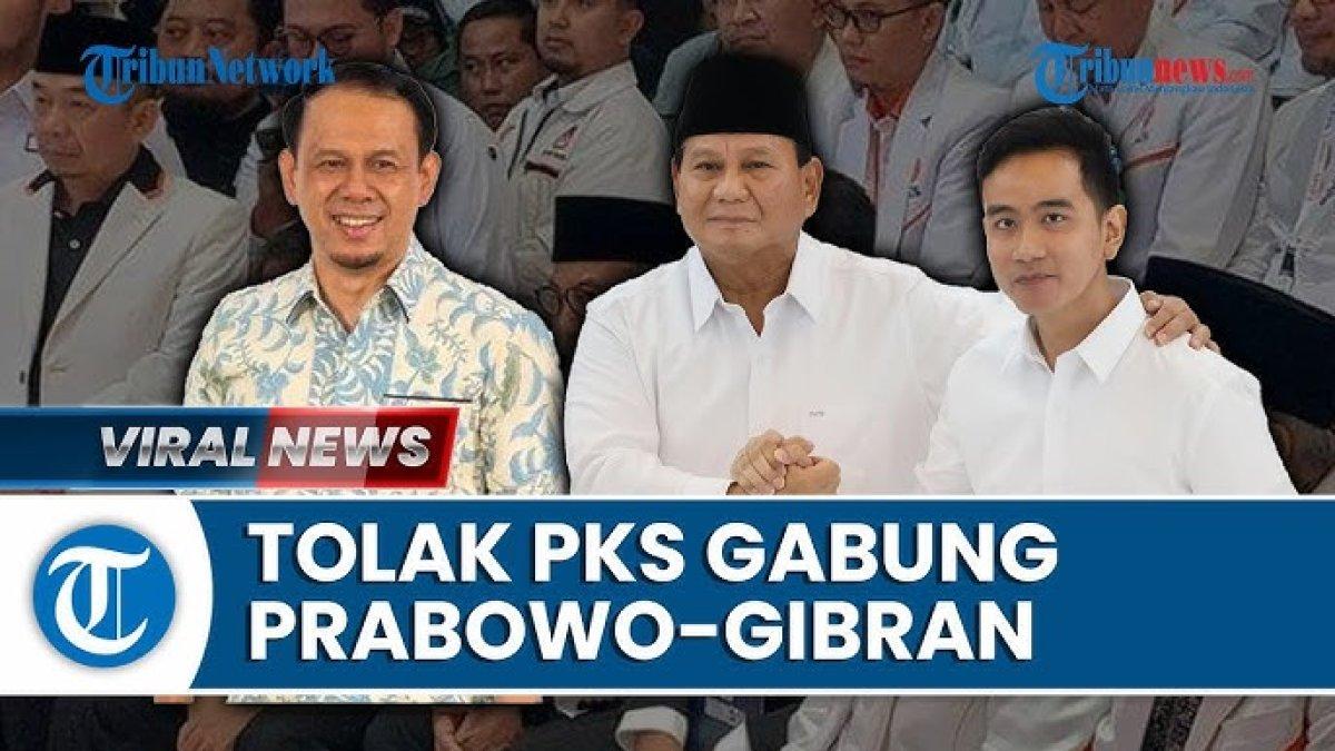 Baru Terungkap, Penyebab Partai Gelora Tolak PKS Gabung Kabinet Prabowo, Bukan Hanya Soal ...