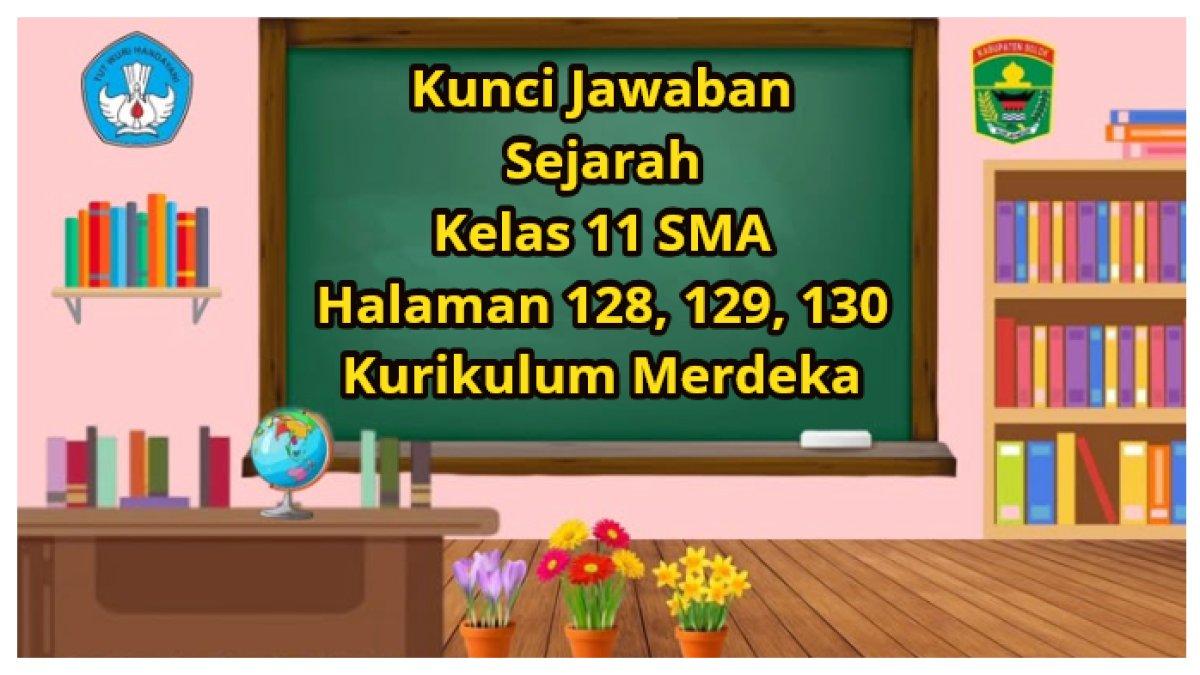 Kunci Jawaban Sejarah Kelas 11 SMA Halaman 128-130: Penjajahan Jepang Terhadap Indonesia ...