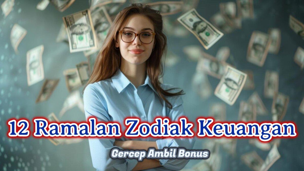 12 Ramalan Zodiak Keuangan Hari Ini Rabu 12 Februari 2025: Cancer, Aries Harapkan Kenaikan Gaji ...