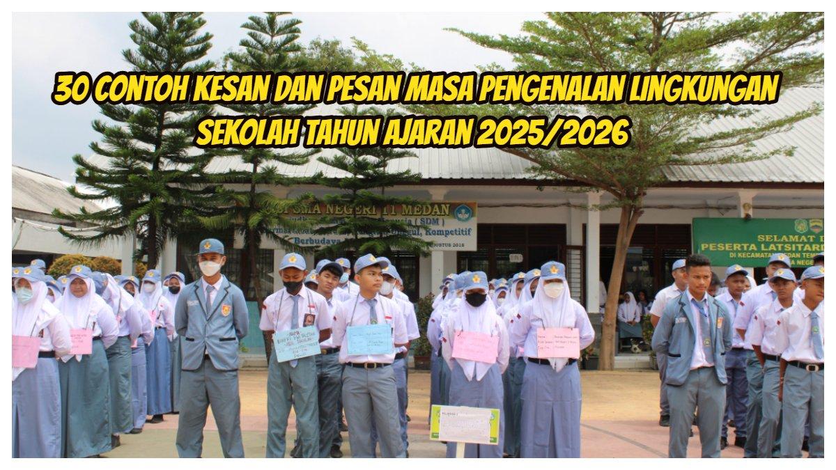 30 Contoh Kesan dan Pesan Masa Pengenalan Lingkungan Sekolah Tahun ...