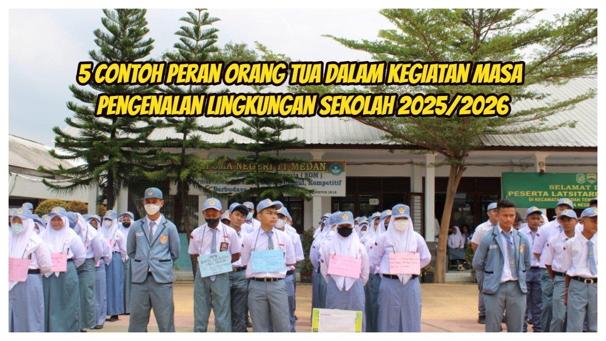 5 Contoh Peran Orang Tua dalam Kegiatan Masa Pengenalan Lingkungan ...