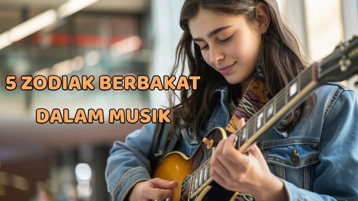 5 Zodiak Ini Berbakat dalam Dunia Musik, Pisces hingga Libra Cocok Jadi ...