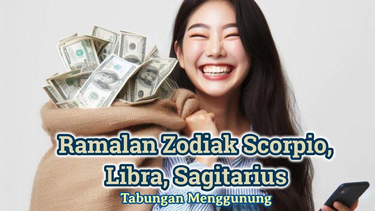 Ramalan Zodiak Sagitarius, Libra, Scorpio Besok Senin 9 Desember 2024: Jabatan Naik, Gaji Jor ...